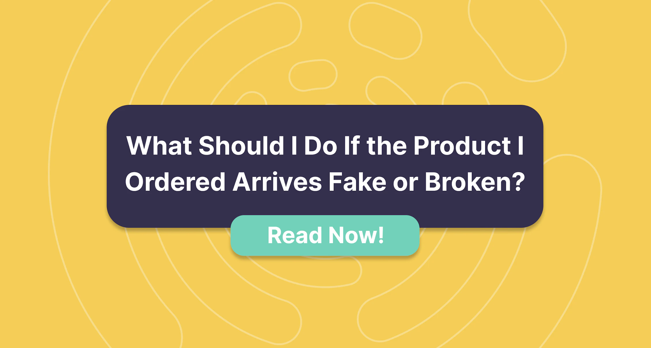 What Should I Do If the Product I Ordered Arrives Fake or Broken ...